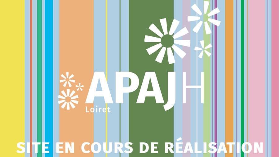 APAJH 45, Association Pour Adultes et Jeunes Handicapés du Loiret